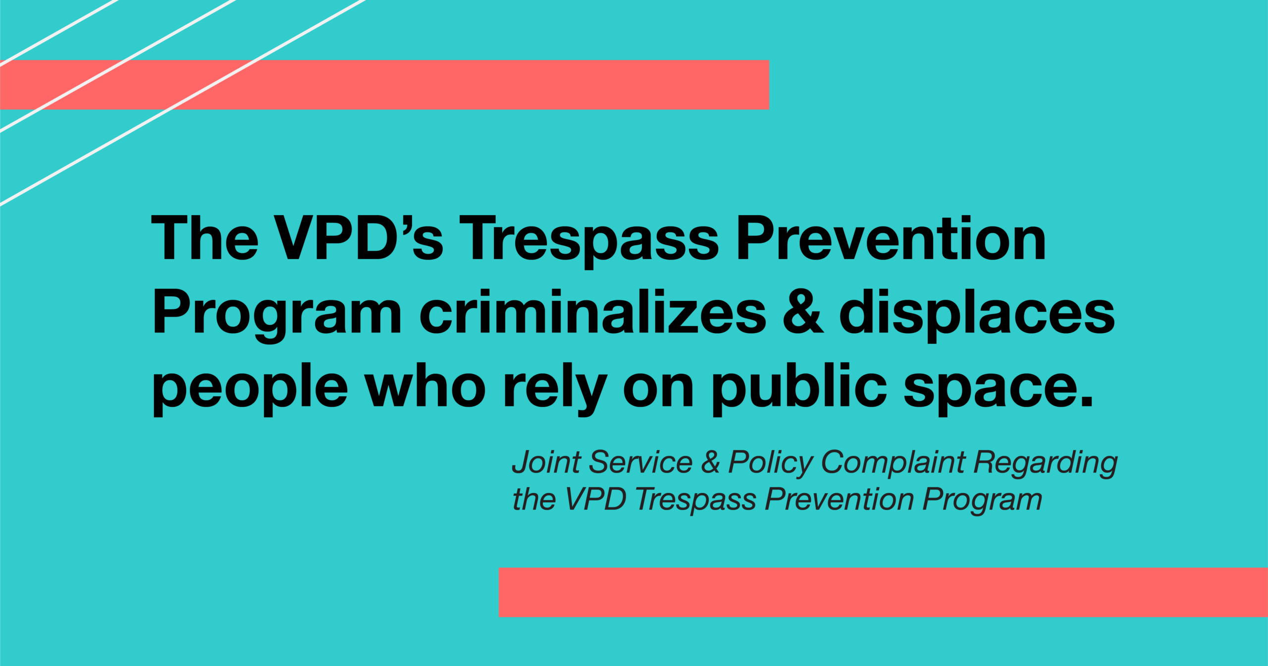 Coalition Submits Complaint for the Cancellation of the VPD Trespass ...